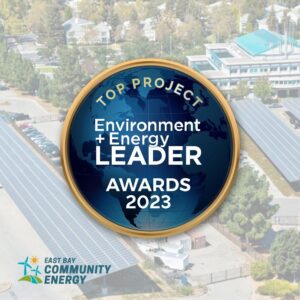 East Bay Community Energy Wins Environment + Energy Leader Top Project ...